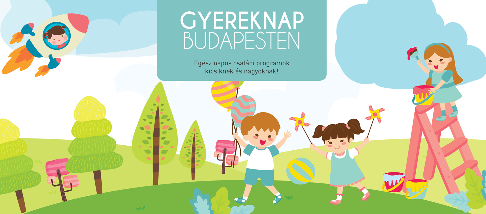 Gyereknap Budapesten - Egész napos családi programok kicsiknek és ...